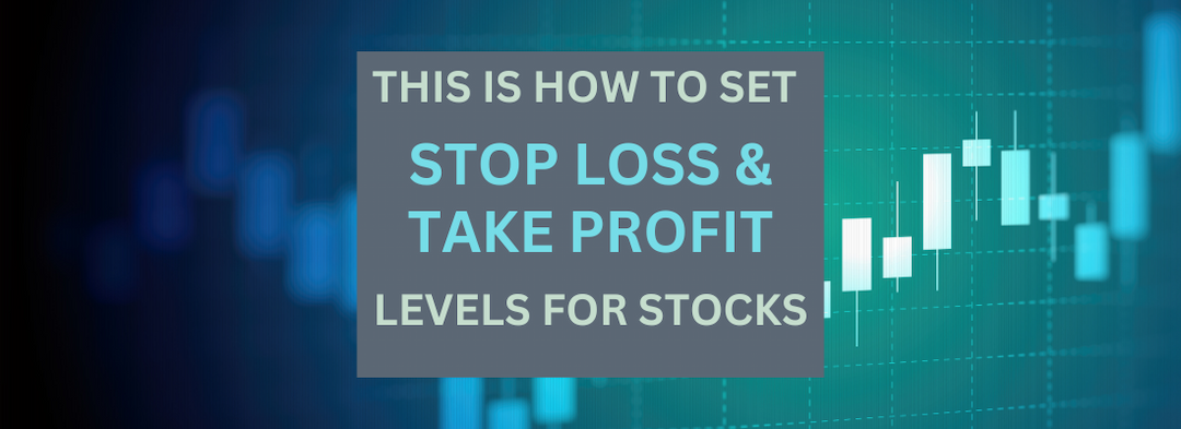 How to set Stop-Loss and Take-Profit for your sele... | FMP